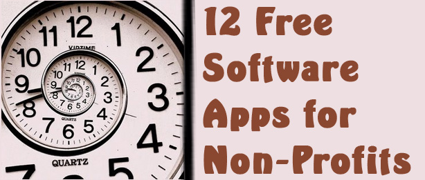 12 Free Software Programs that Boost a Nonprofits Productivity