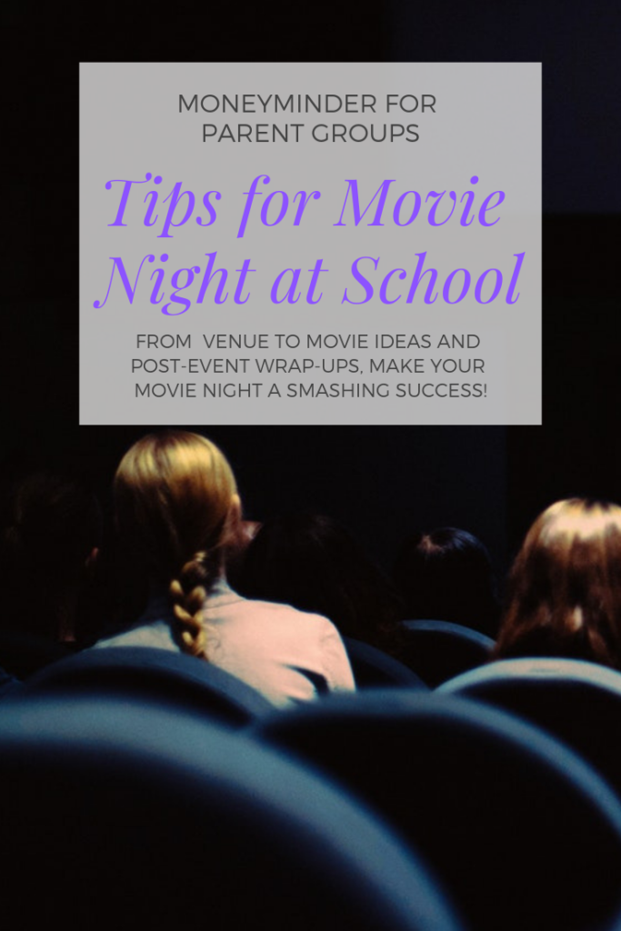 Ideas for a Successful Movie Night at School - MoneyMinder