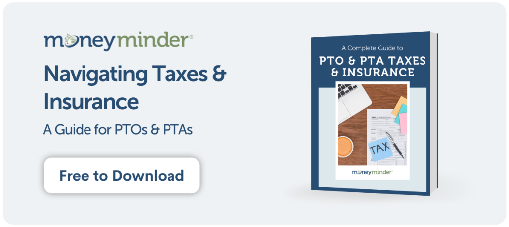 How do PTAs, PTOs and Other Parent Groups File Taxes? - MoneyMinder