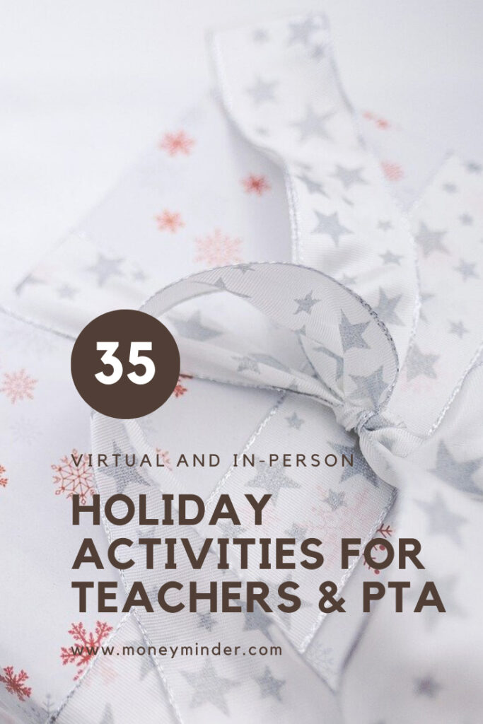 35 In-Person and Virtual Holiday Activities for Teachers & PTAs ...