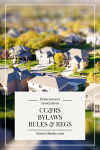 Homeowners Associations: What's the Difference Between Bylaws vs. CC&Rs ...