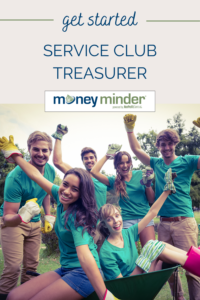 How to Get Started as a Service Club Treasurer (Rotary, Kiwanis, Lions, American Legion ...