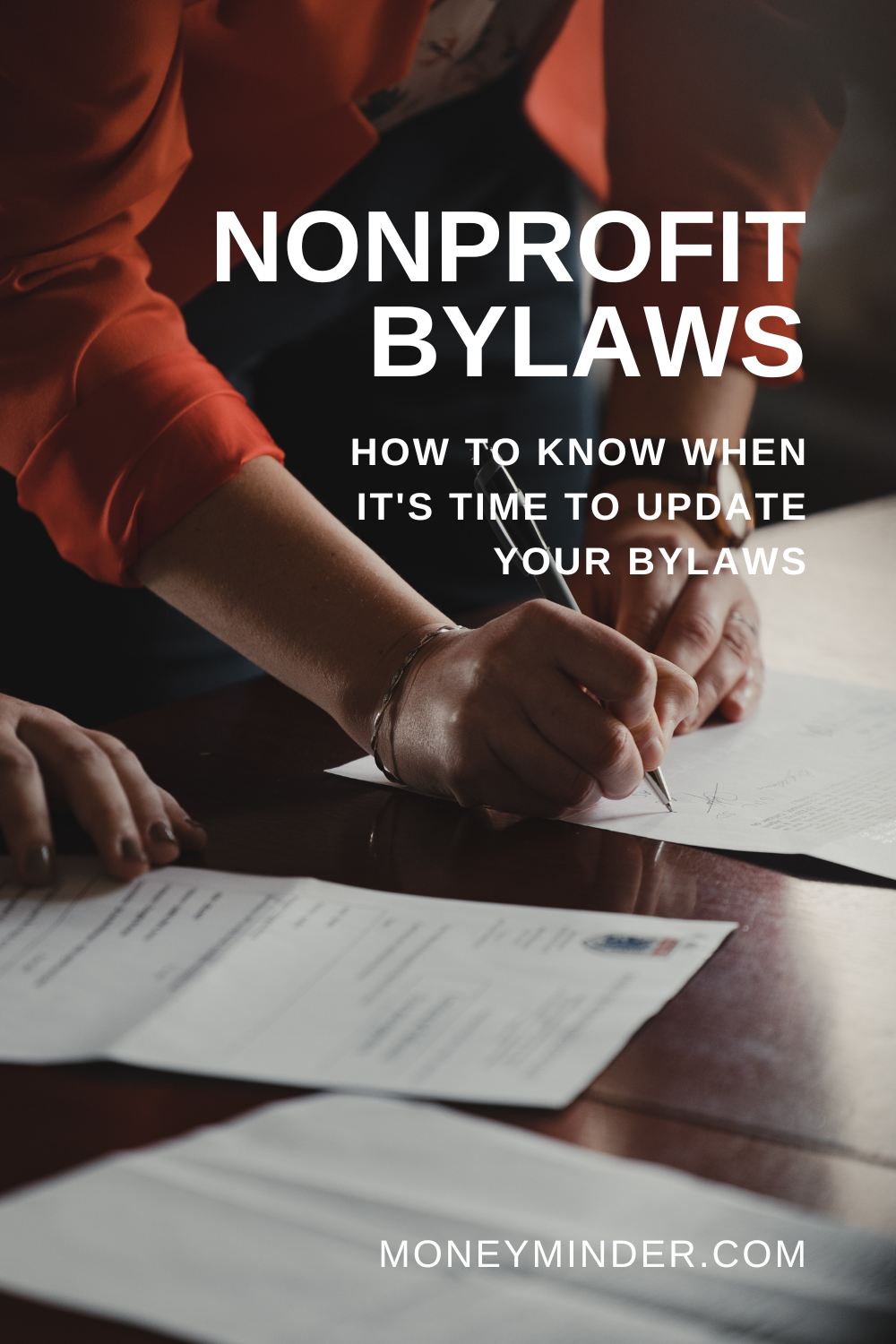 How to Know When It's Time to Update Your Nonprofit Bylaws - MoneyMinder