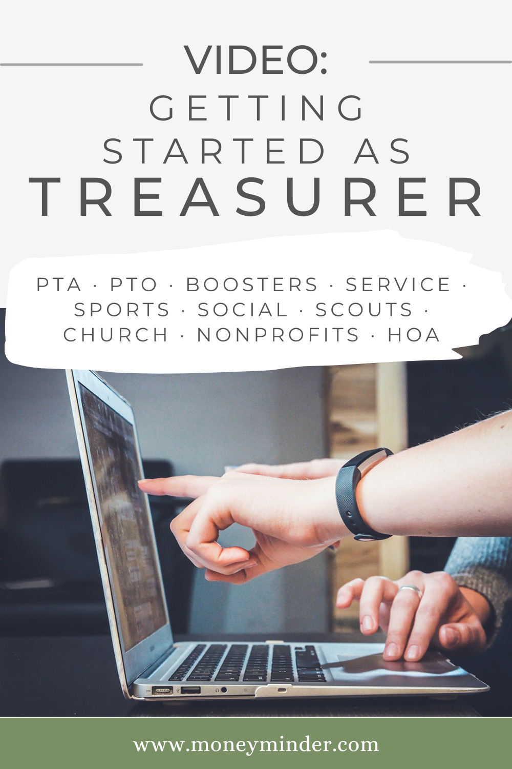 Getting Started as Treasurer [Video] - MoneyMinder