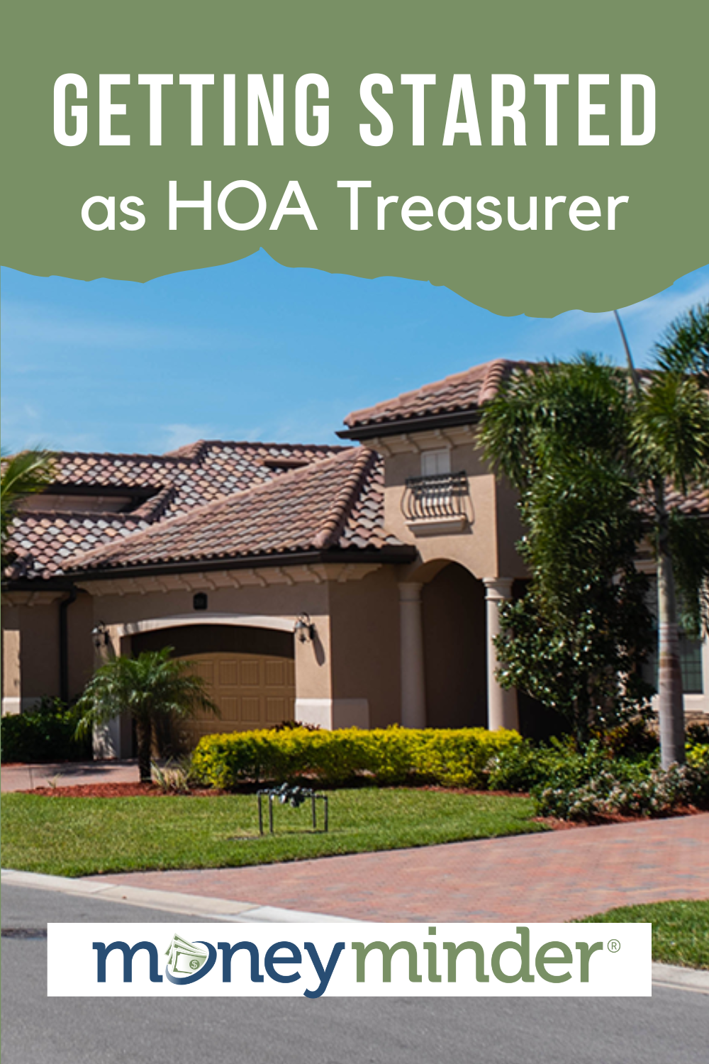 Getting Started as a Homeowner's Association Treasurer - MoneyMinder