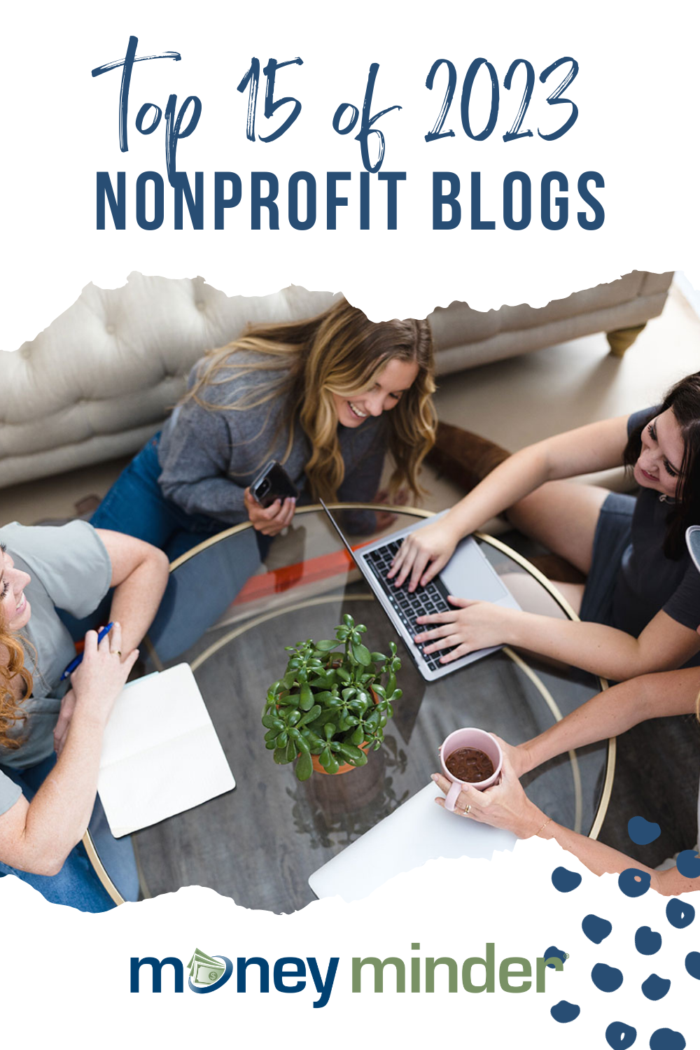 Our Top Nonprofit Blogs of 2023 - MoneyMinder