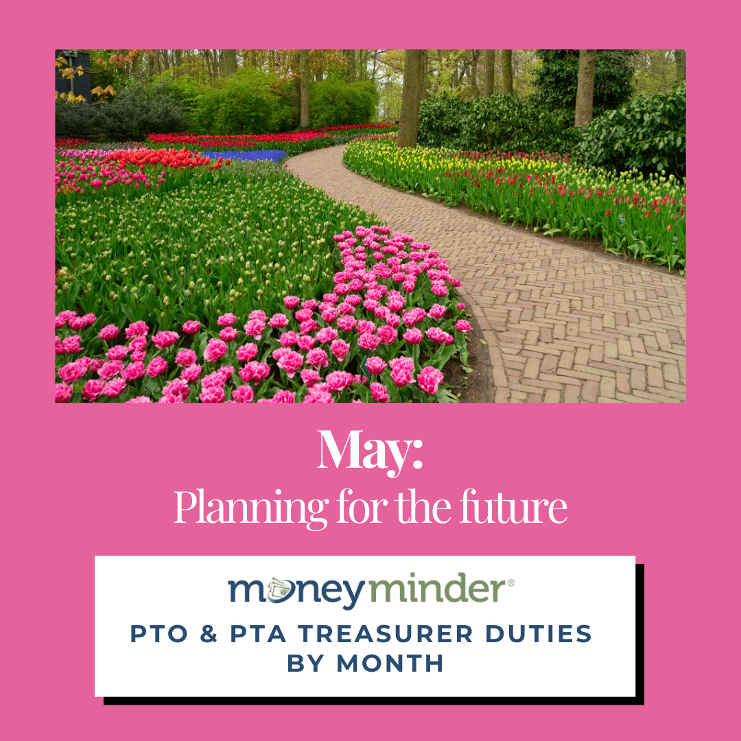 PTO / PTA Treasurer Duties: A Month-to-Month Guide - MoneyMinder